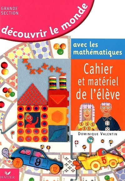 Découvrir Le Monde Avec Les Mathématiques, Grande Section De Maternelle ...
