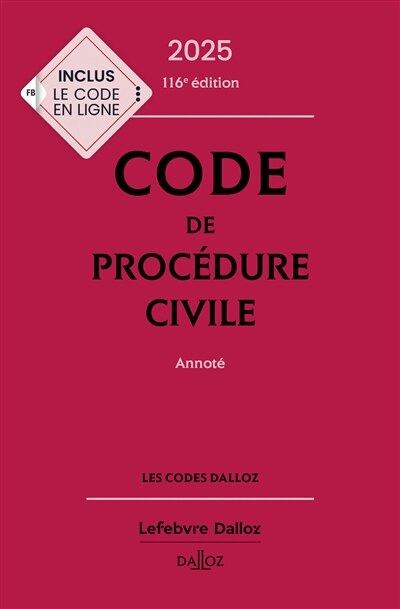 Code de procédure civile 2025, annoté | Indigo