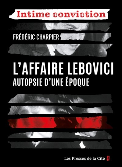 L' affaire Lebovici: autopsie d'une époque | Indigo