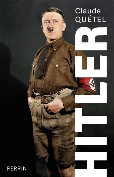 Hitler Book By Claude Quetel, ('tp') | Indigo