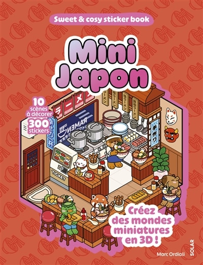 Mini Japon: 10 Scènes À Décorer, 300 Stickers ('ty') | Indigo