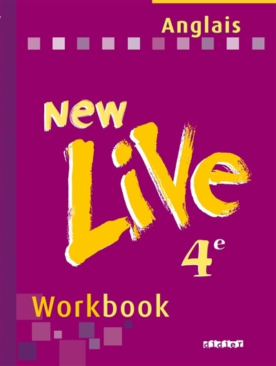 New Live, Anglais 4e: Workbook Book By Michelle Meyer,catherine ...