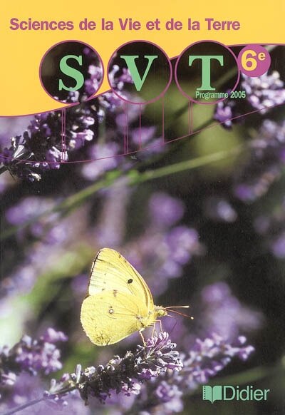 Sciences De La Vie Et De La Terre, 6e: Programme 2005 Book By Roland ...