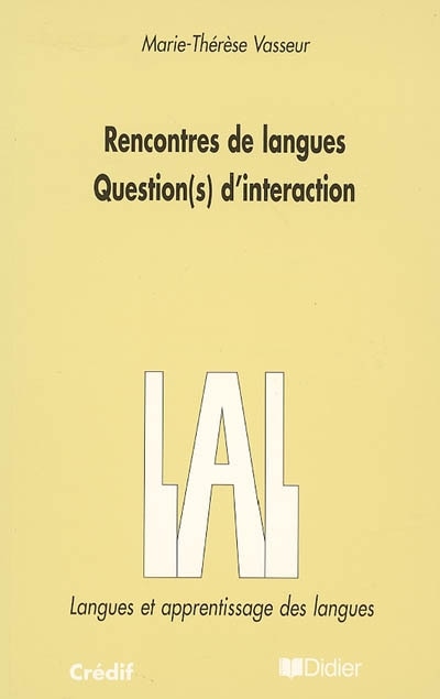 Rencontres De Langues: Questions D'interaction Book By Marie-therese ...