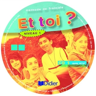 Et Toi ? Méthode De Français Niveau 1, A1: 2 Cd Audio Book By Didier ...