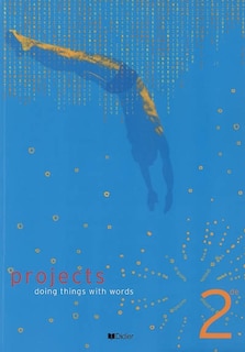 Projects 2de, Doing Things With Words ('tp') | Indigo