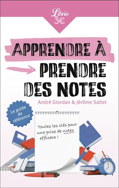 Apprendre à prendre des notes | Indigo Apprendre à prendre des notes | Indigo