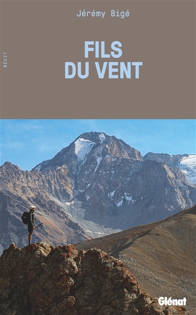 Fils Du Vent: Récit Book By Jeremy Bige, ('tp') | Indigo