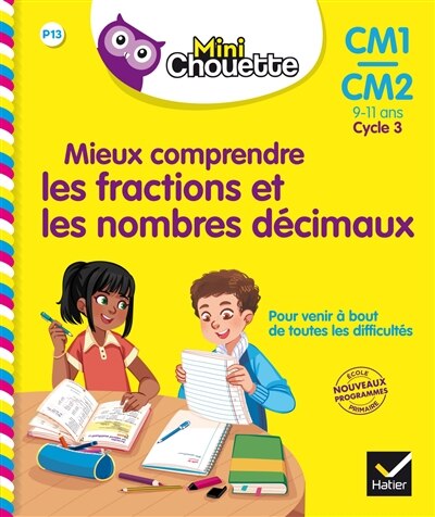 Mieux Comprendre Les Fractions Et Les Nombres Décimaux, Cm1-cm2, 9-11 ...