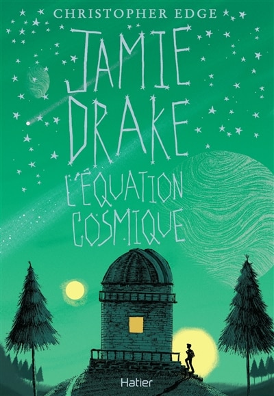 Jamie Drake: L'équation Cosmique Book By Christopher Edge, ('tp') | Indigo