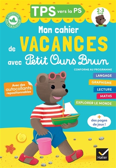 Mon Cahier De Vacances Avec Petit Ours Brun, Tps Vers La Ps, 2-3 Ans ...