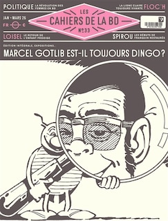 Les Cahiers De La Bd, N°33. Marcel Gotlib Est-il Toujours Dingo ? Book ...