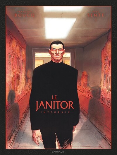 Le Janitor: Intégrale Book By Yves Sente, ('tc') | Indigo