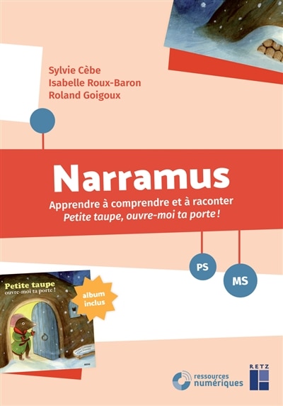 Narramus, Ps, Ms: Apprendre À Comprendre Et À Raconter Petite Taupe ...