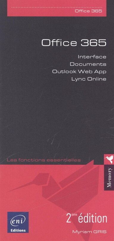 Office 365: interface, documents, Outlook Web App, Lync Online | Indigo