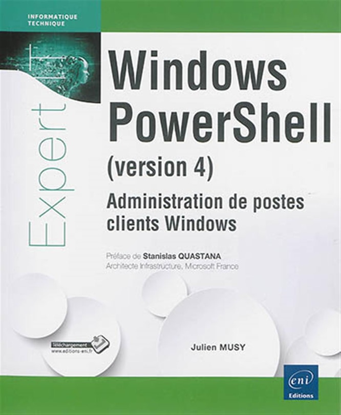 Windows PowerShell (version 4): administration de postes clients ...