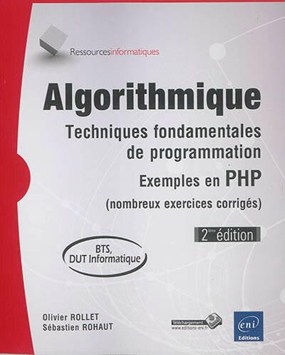 Algorithmique: techniques fondamentales de programmation, exemples en ...
