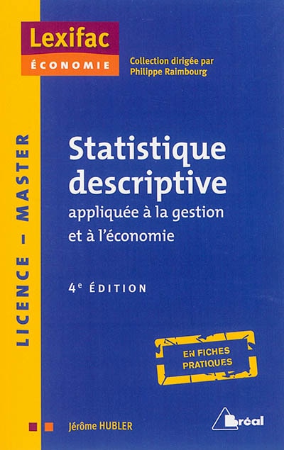 Statistique descriptive appliquée à la gestion et à l'économie | Indigo