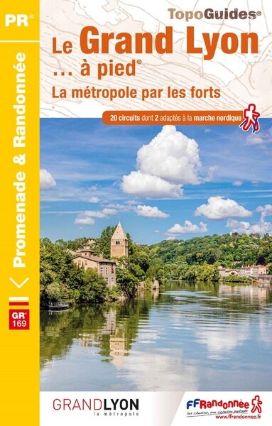 Le Grand Lyon... À Pied: La Métropole Par Les Forts Book By Federation ...