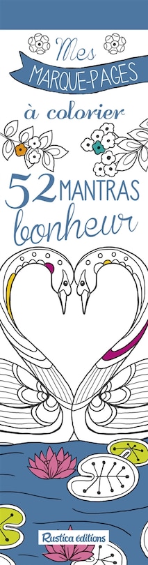 52 mantras bonheur: mes marque-pages à colorier | Indigo
