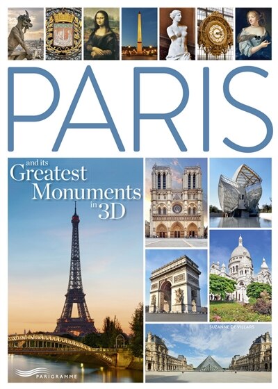 Paris and its greatest monuments in 3D | Indigo