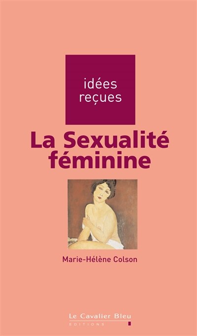 La Sexualité Féminine Indigo