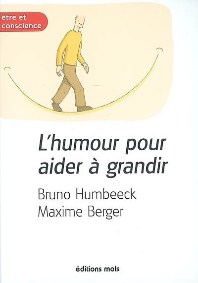 L' humour pour aider à grandir: les outils de la résilience | Indigo