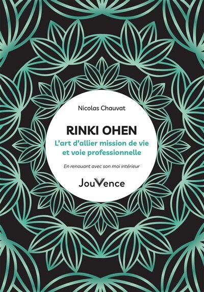 Rinki ohen: l’art d’allier mission de vie et voie professionnelle | Indigo
