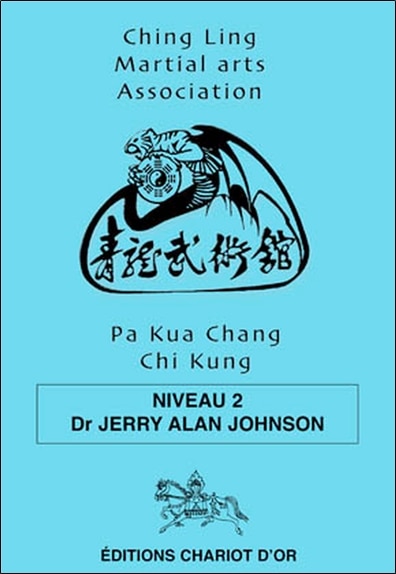 Pa Kua Chang, Chi Kung, Vol. 2 Book By Ching Lung Martial Arts ...