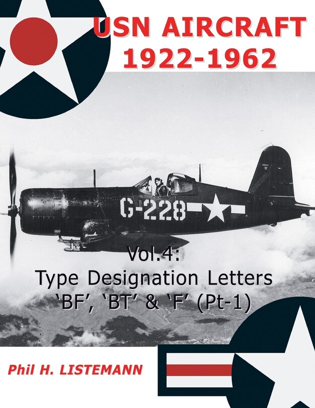 USN Aircraft 1922-1962: Type designation letters 'BF', 'BT' & 'F' (Part ...