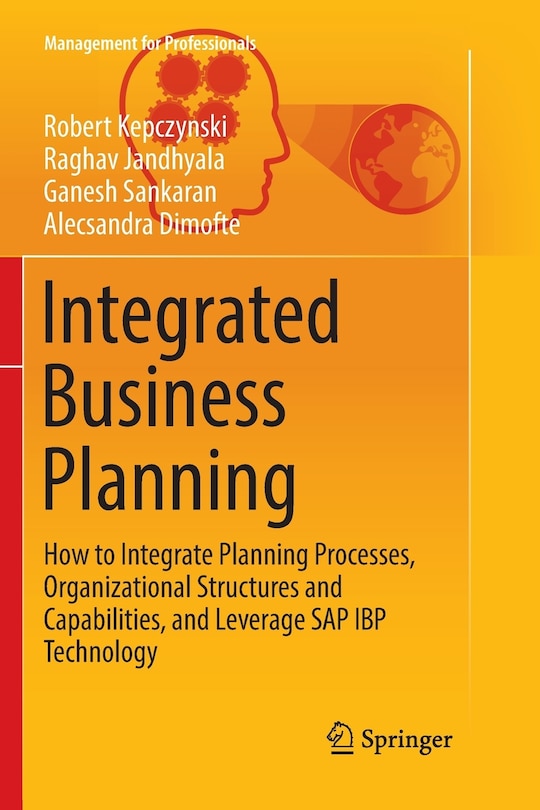 Integrated Business Planning: How to Integrate Planning Processes ...