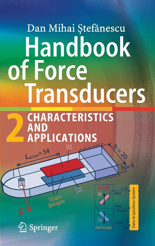 Handbook Of Force Transducers: Characteristics And Applications | Indigo