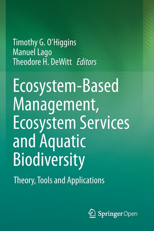 Ecosystem-based Management, Ecosystem Services And Aquatic Biodiversity ...