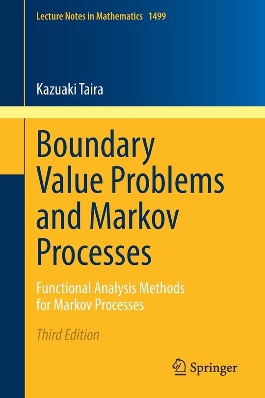 Boundary Value Problems And Markov Processes: Functional Analysis ... Boundary Value Problems And Markov Processes: Functional Analysis ...