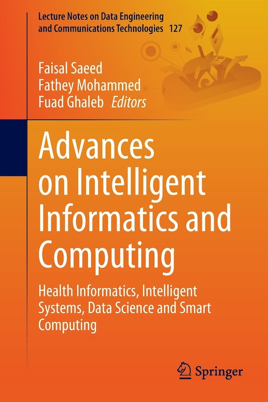 Advances On Intelligent Informatics And Computing Health Informatics