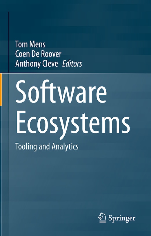 Software Ecosystems: Tooling And Analytics Book By Tom Mens, ('tc ...