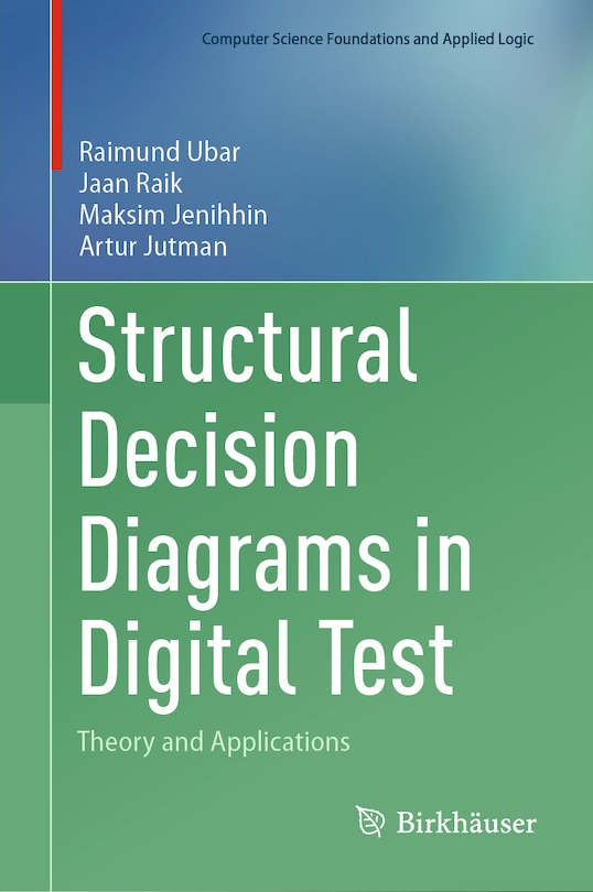 Structural Decision Diagrams in Digital Test: Theory and Applications ...