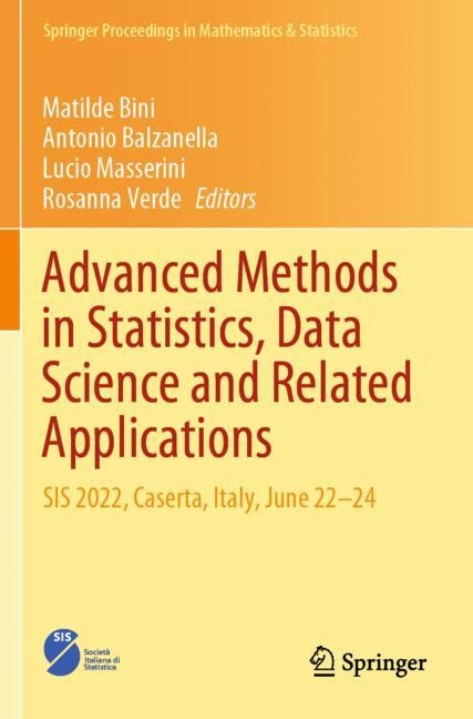 Advanced Methods In Statistics, Data Science And Related Applications ...