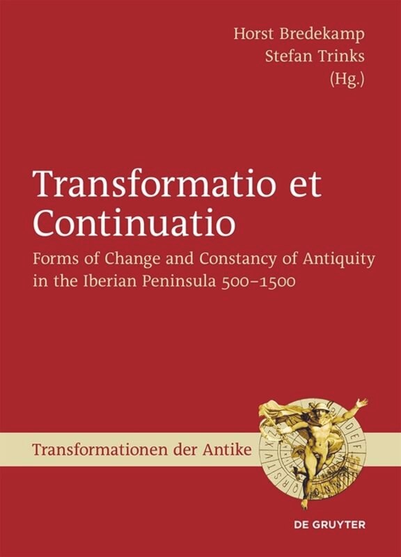 Transformatio et Continuatio: Forms of Change and Constancy of ...