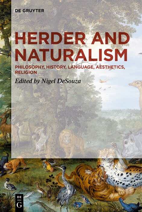 Herder And Naturalism: Philosophy, History, Language, Aesthetics ...