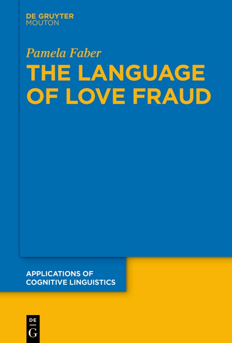 The Language Of Love Fraud Book By Pamela Faber, ('tc') | Indigo