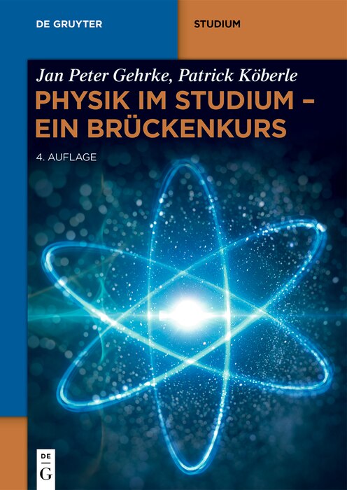Physik Im Studium – Ein Brückenkurs: Mechanik, Thermodynamik ...