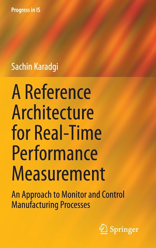 A Reference Architecture for Real-Time Performance Measurement: An ...
