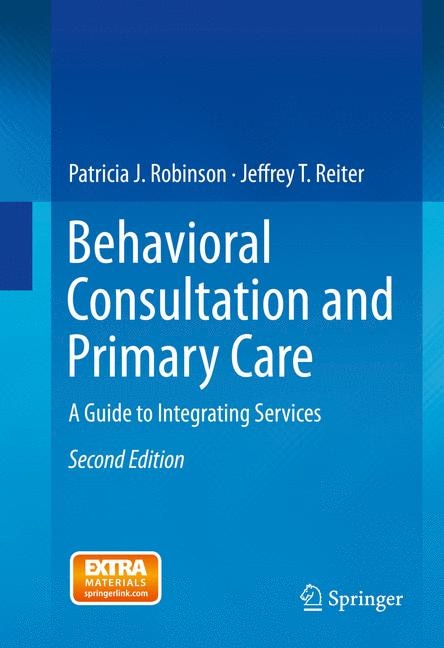 Behavioral Consultation And Primary Care: A Guide To Integrating ...