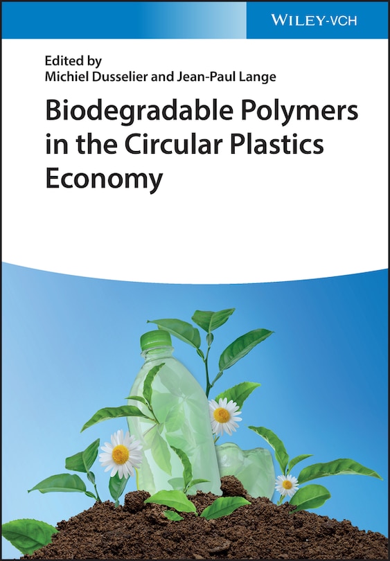 Biodegradable Polymers in the Circular Plastics Economy | Indigo