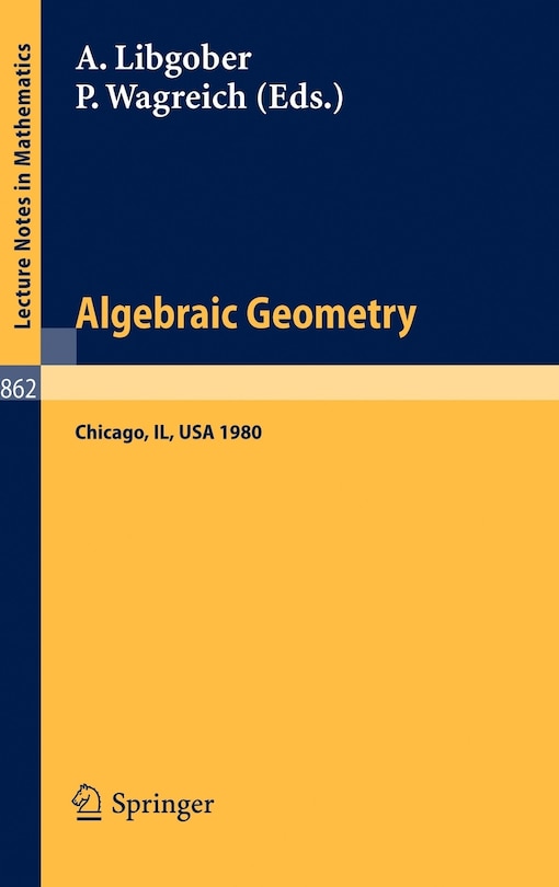 Algebraic Geometry: Proceedings Of The Midwest Algebraic Geometry ...