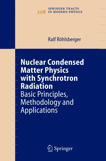 Nuclear Condensed Matter Physics with Synchrotron Radiation: Basic Principles, Methodology and ...