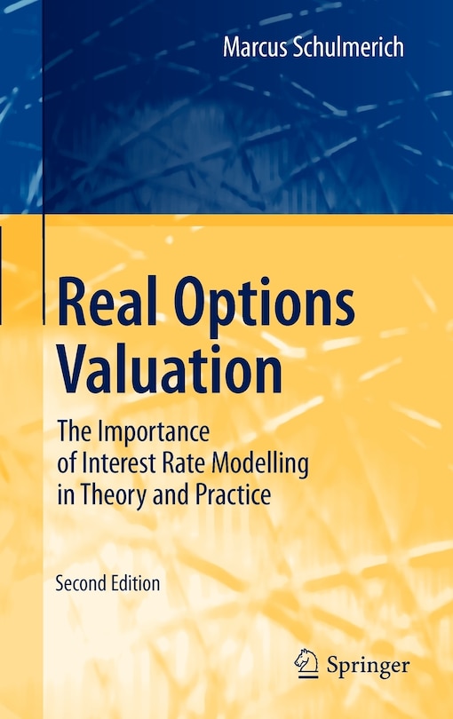 Real Options Valuation: The Importance Of Interest Rate Modelling In ...