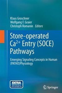 Store-operated Ca2+ entry (SOCE) pathways: Emerging signaling concepts ...