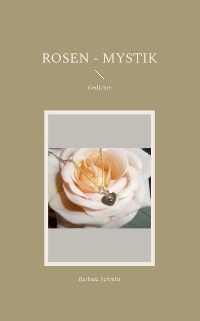 Rosen - Mystik: Gedichte | Indigo